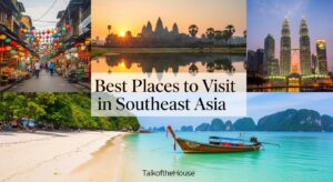 Best Places to Visit in Southeast Asia (June 2026)