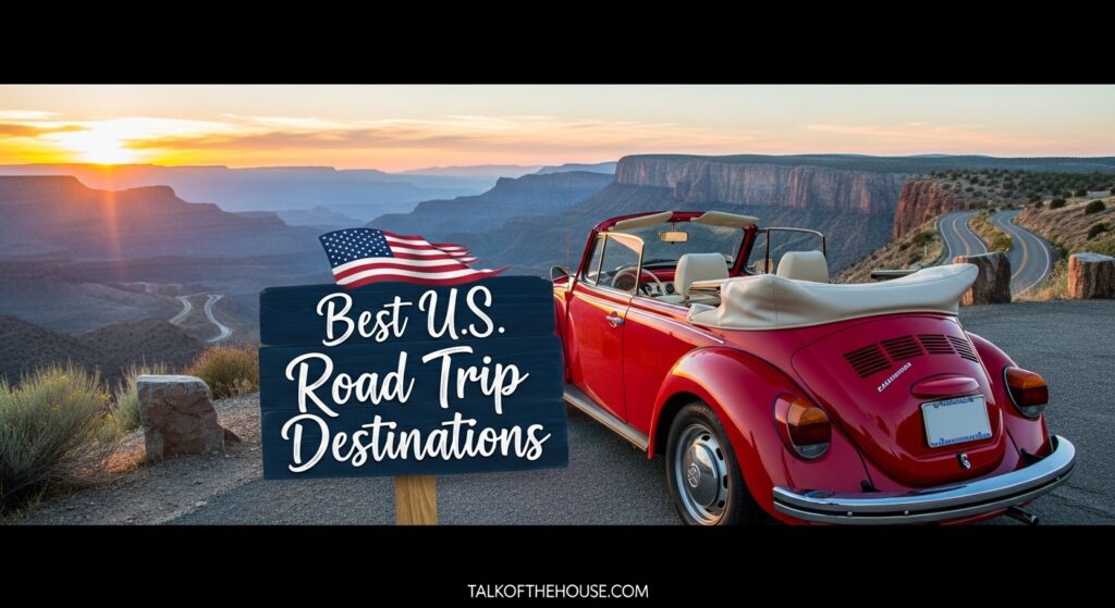 15 Best US Road Trip Destinations (June 2026) Scenic Drives