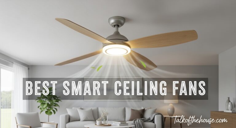 Best Smart Ceiling Fans (June 2026) Expert Reviews